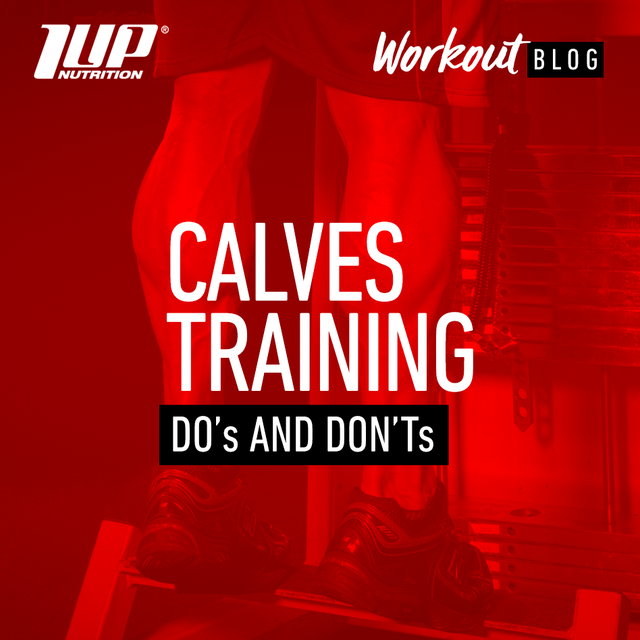 Calves Training – 1 Up Nutrition