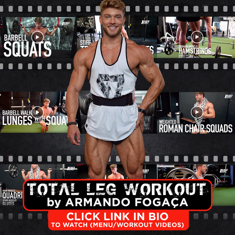 TOTAL LEG WORKOUT by ARMANDO FOGAÇA – 1 Up Nutrition